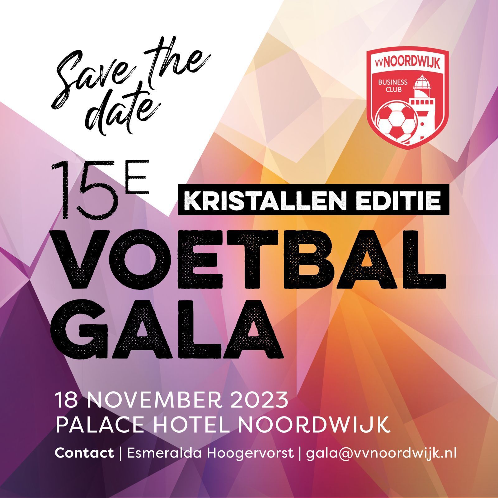 SAVE THE DATE 15e vv Noordwijk Voetbalgala | vv Noordwijk